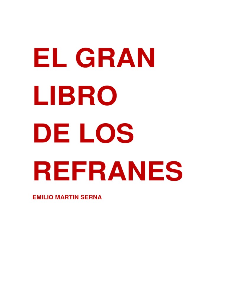 El Gran Libro de Los Refranes I PDF | Descargar gratis PDF | Caza | Vino