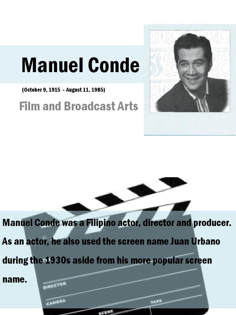 Manuel Conde: Filipino Film Pioneer | PDF | Classics