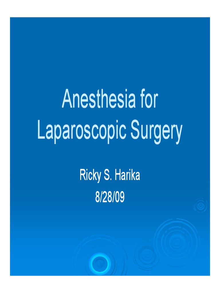 Anesthesia For Laparoscopic Surgery | PDF | Anesthesia | Surgery