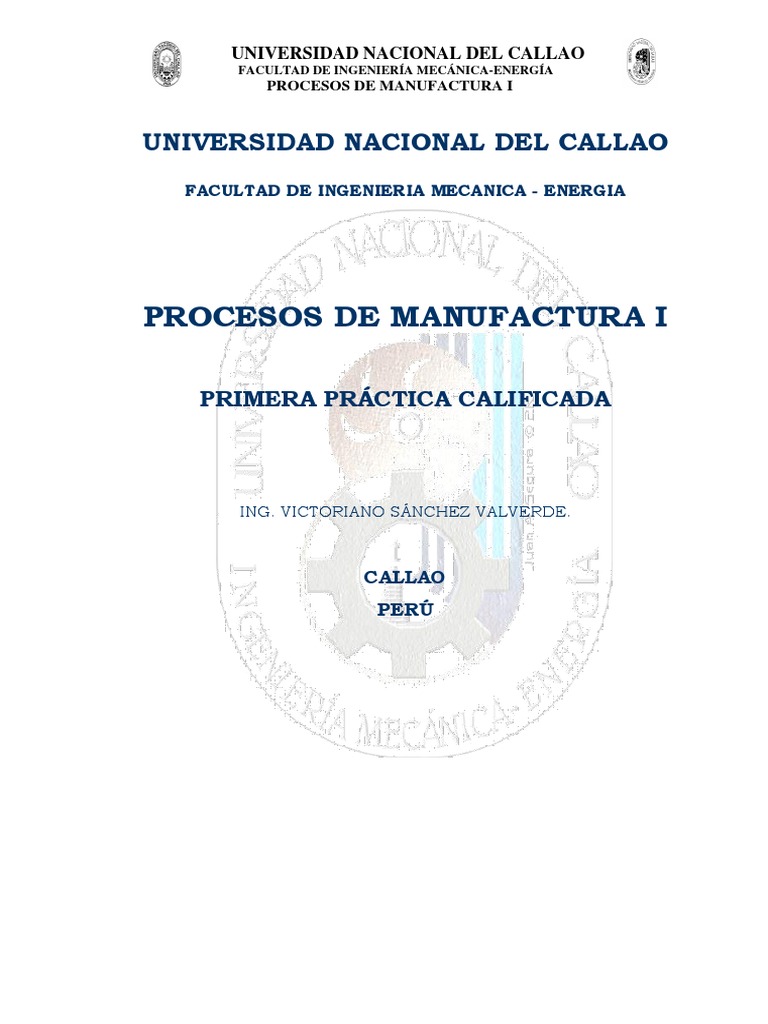Primera Practica Calificada Procesos I | PDF | Herramientas | Esfuerzo cortante