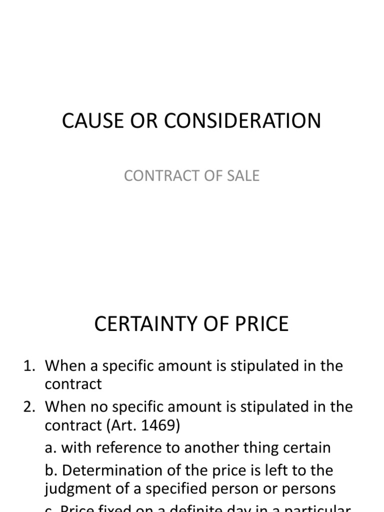 Cause or Consideration: Contract of Sale | PDF