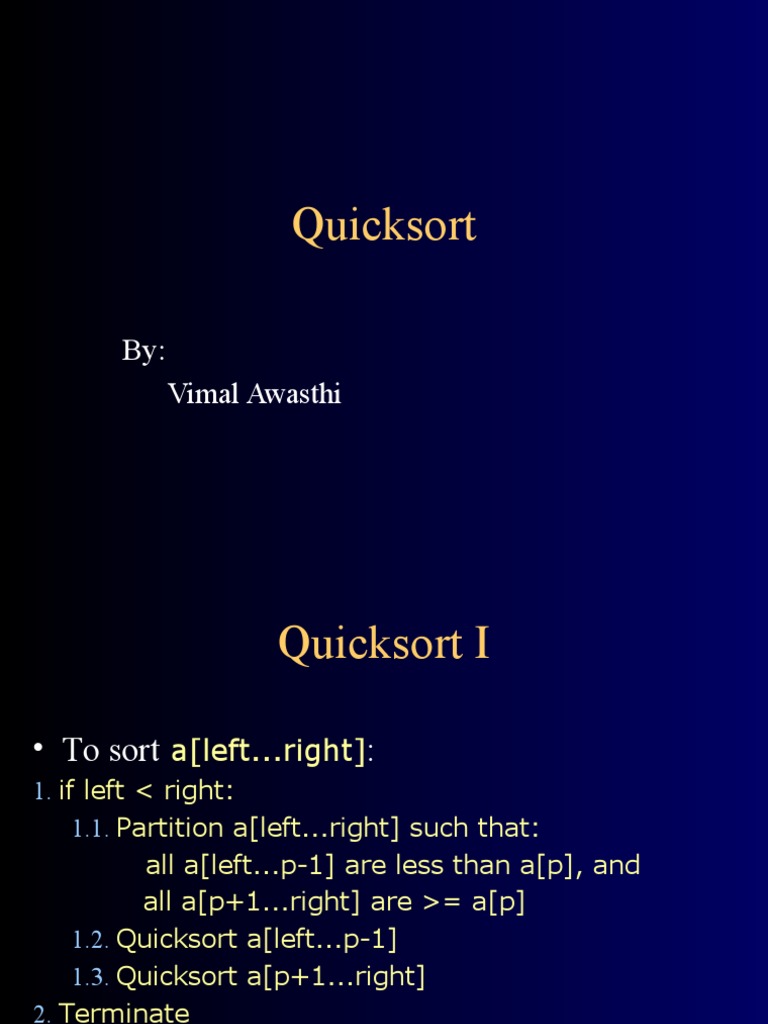 Quicksort: By: Vimal Awasthi | PDF | Computer Science | Computing