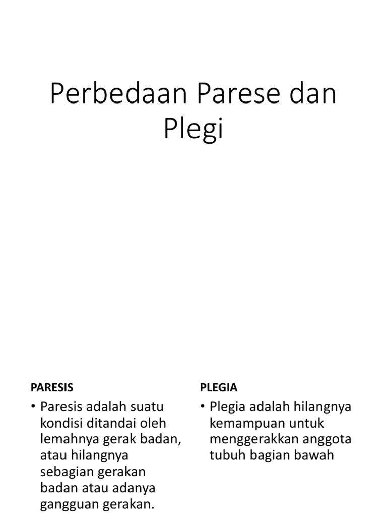 Perbedaan Parese dan Plegia | PDF