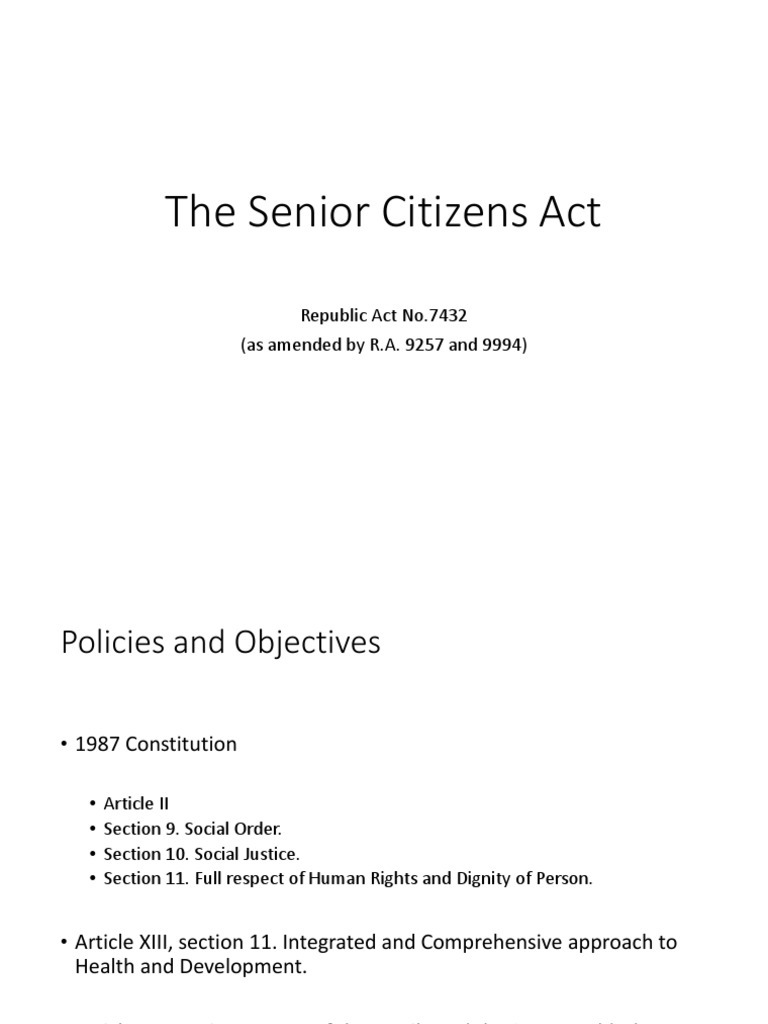 The Senior Citizens Act: Republic Act No.7432 (as amended by R.A. 9257 ...
