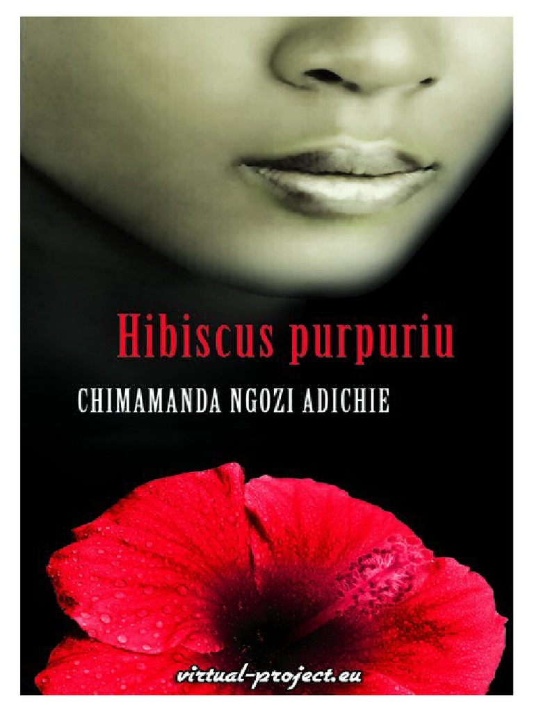 Chimamanda Ngozi Adichie Hibiscus Purpuriu PDF | PDF