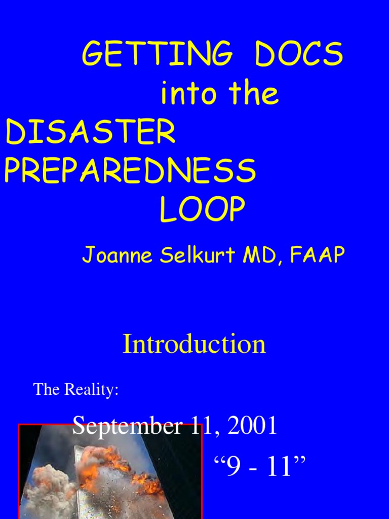 Getting Docs Into The Disaster Preparedness Loop: Joanne Selkurt MD ...