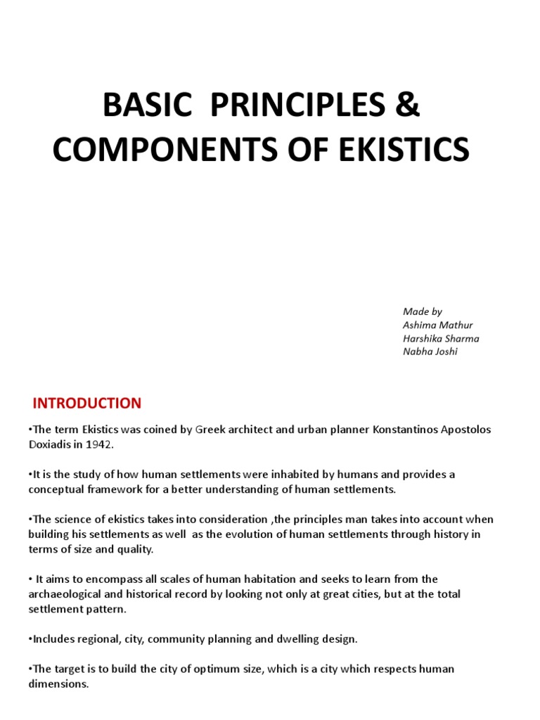 Basic Principles & Components of Ekistics: Made by Ashima Mathur ...