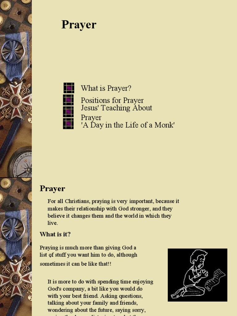 Prayer: What Is Prayer? Positions For Prayer Jesus' Teaching About ...