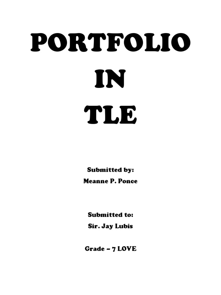 Portfolio IN TLE: Submitted By: Meanne P. Ponce | PDF