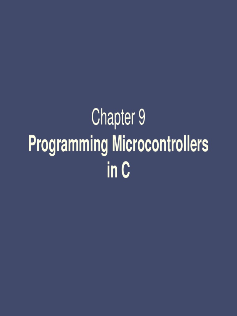 Programming Microcontrollers in C PDF | Download Free PDF | Integer (Computer Science) | Control ...