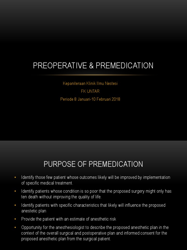 PreOperative & Premedication | PDF | Anesthesia | Surgery