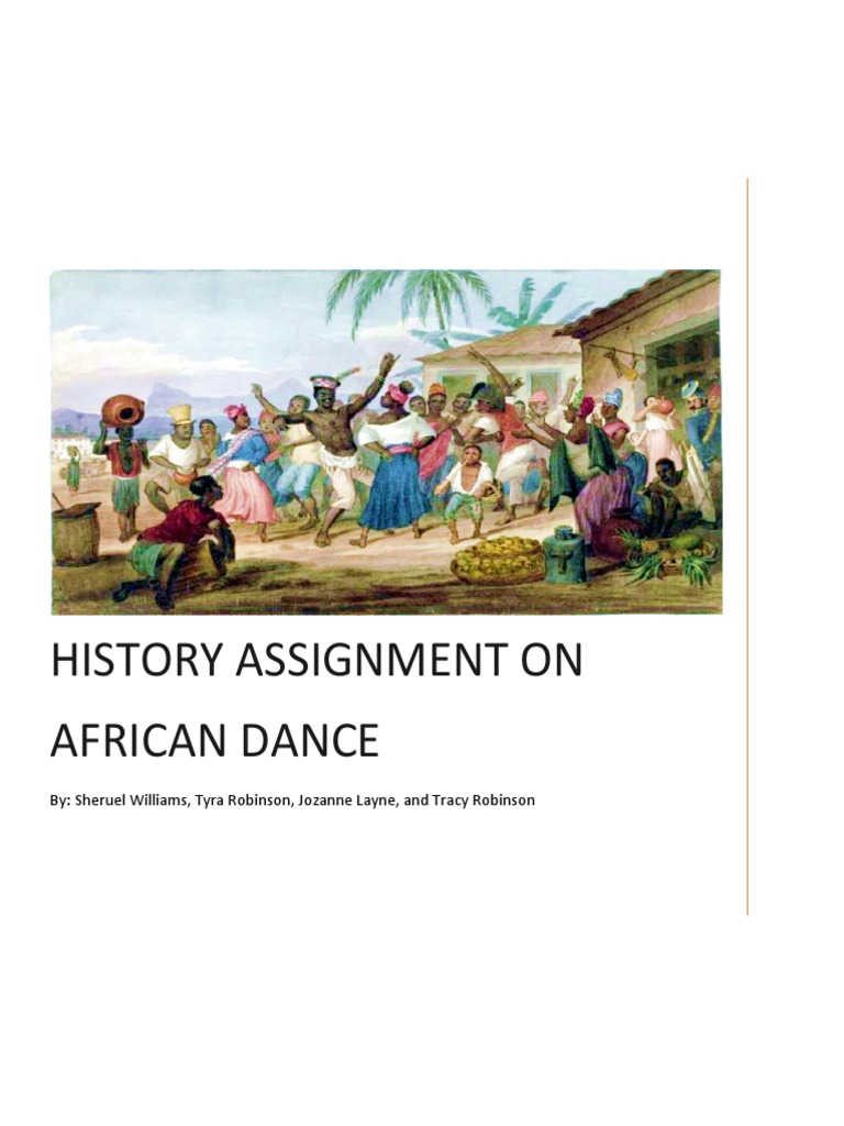 History of African Dance | PDF | Dances | Atlantic Slave Trade