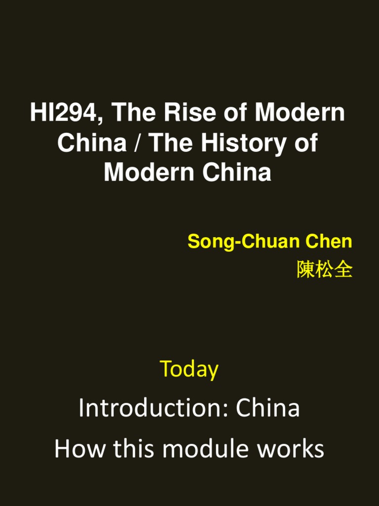 HI294, The Rise of Modern China / The History of Modern China | PDF ...