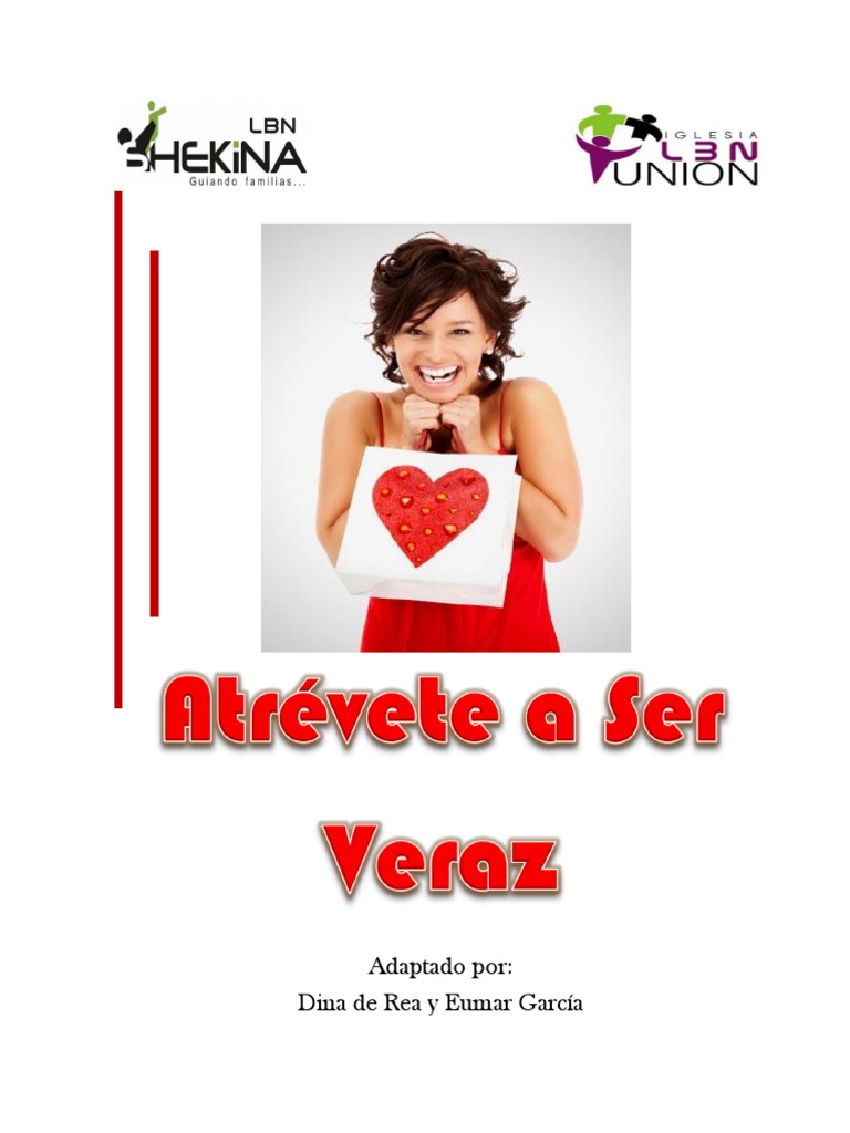 Atrevete A Ser Veraz Alumno | PDF | Cristo (título) | Amor