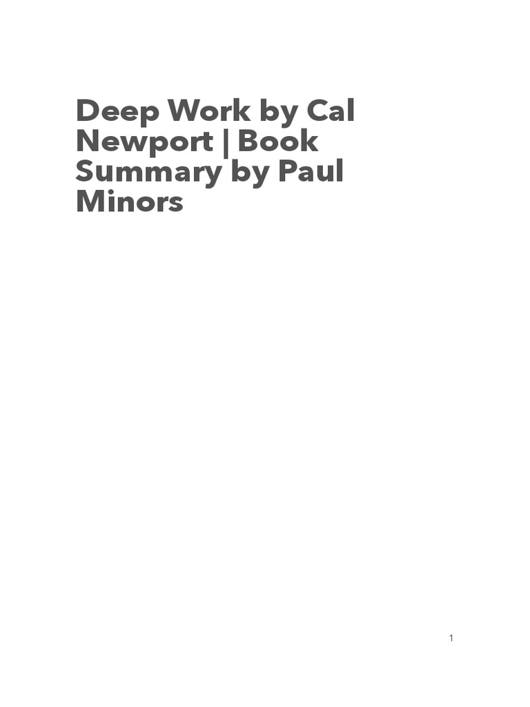 Mastering Deep Work: A Summary of Cal Newport's Book "Deep Work | PDF ...