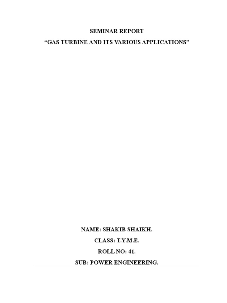 Seminar Report "Gas Turbine and Its Various Applications" | PDF | Gas ...