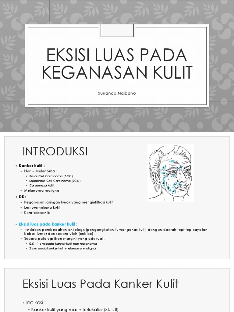 Eksisi Luas Pada Keganasan Kulit | PDF