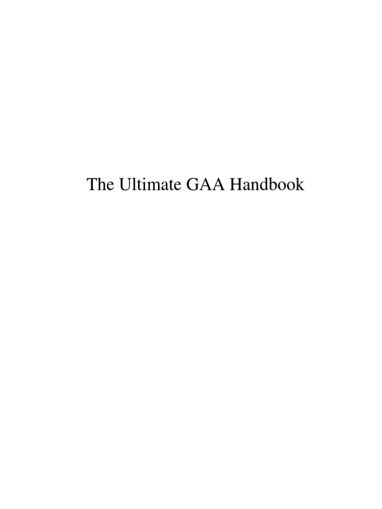 The Ultimate GAA Handbook | PDF | Gaelic Games | Sports
