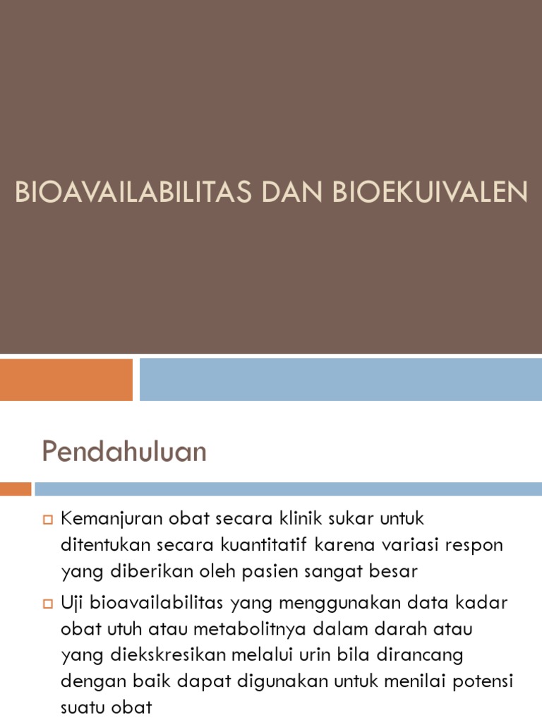 11.bioavailabilitas Dan Bioekuivalen | PDF