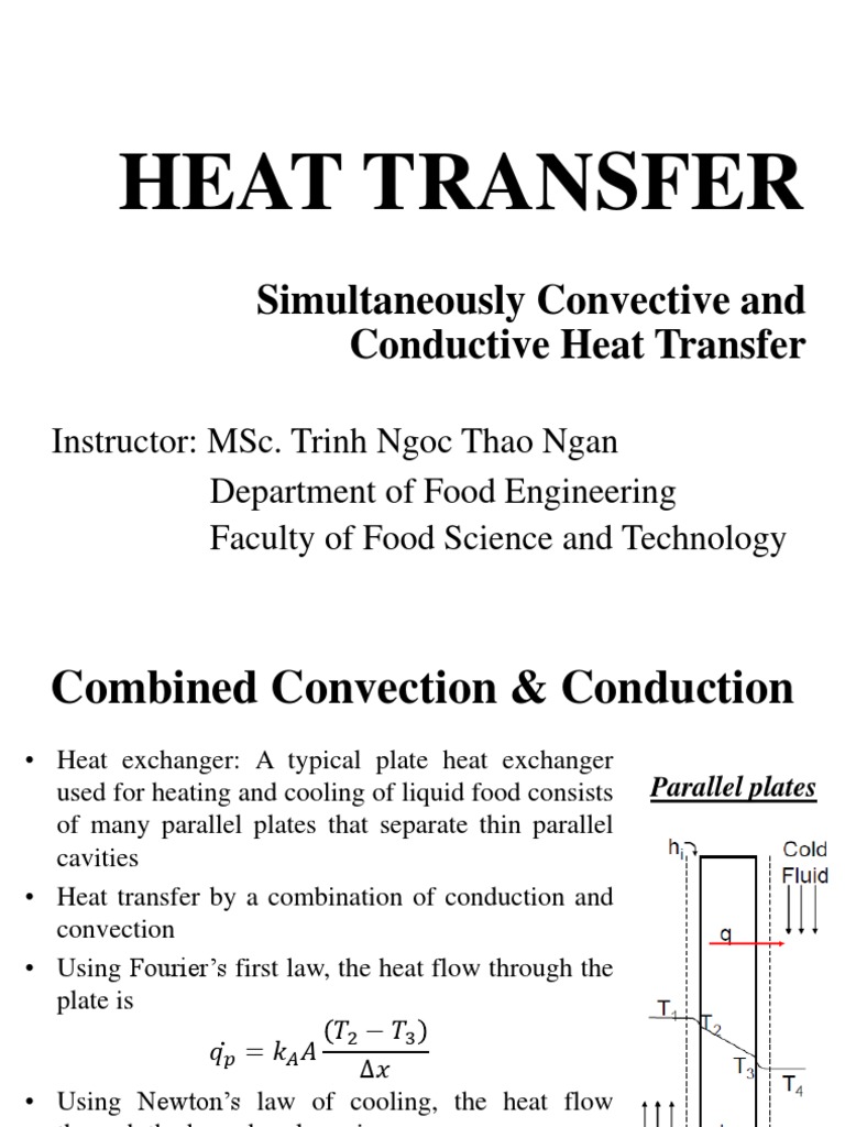 HEAT TRANSFER - Simultaneous Convective and Conductive Heat Transfer ...