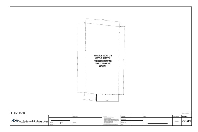 1 Lot Plan: Provide Location of The Part of The Lot Fronting The Road ...