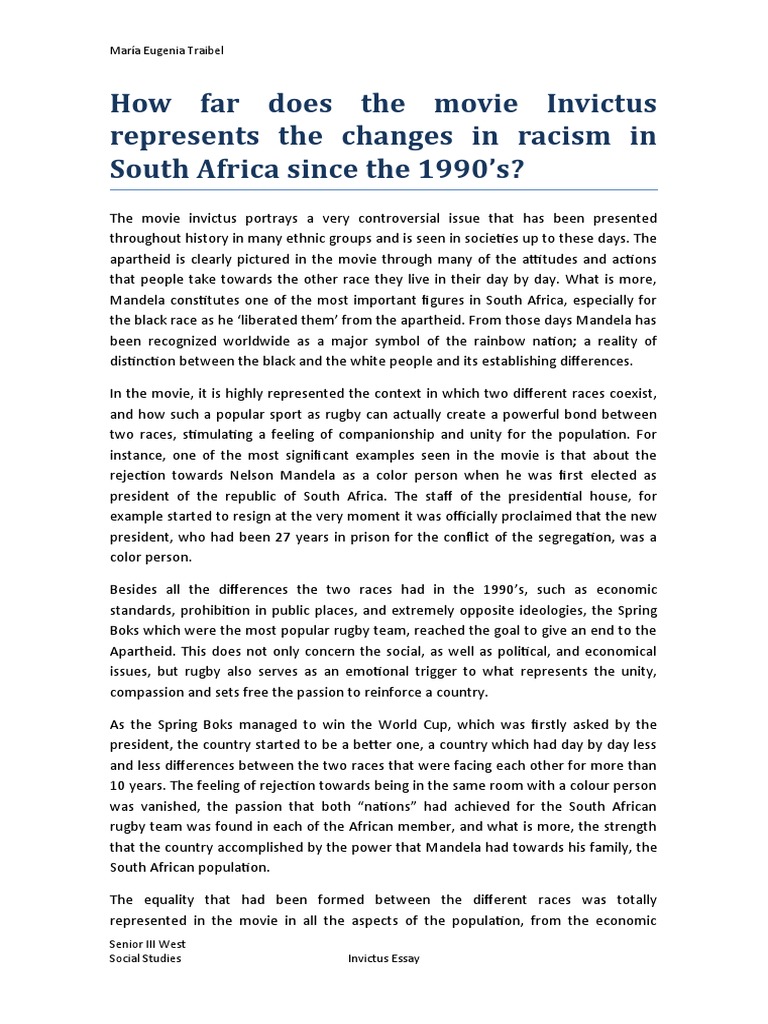 How the Movie Invictus Effectively Portrays the Changes in Racism and ...