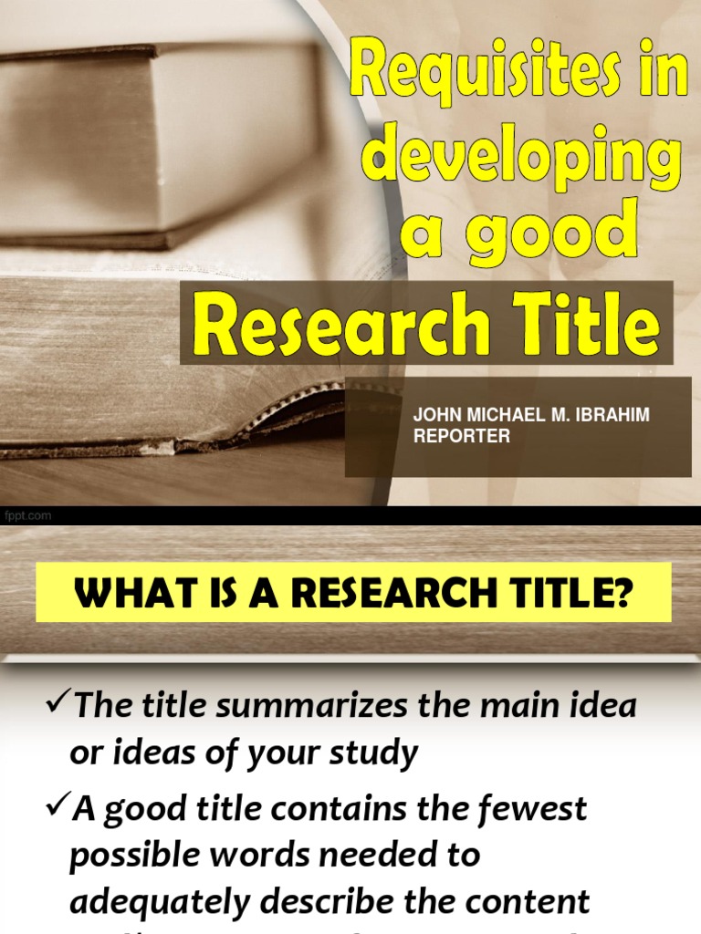 Requisites in Developing A Good Research Title | PDF | Noun ...