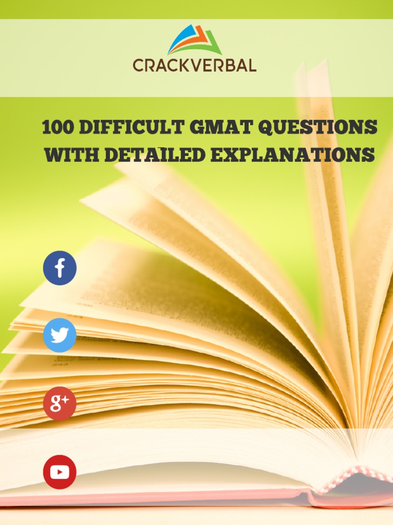 100 Difficult GMAT Questions Explained | PDF | Antibiotics | Inflation