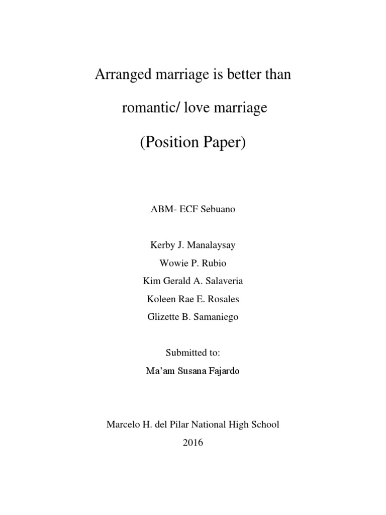 (Position Paper) : Arranged Marriage Is Better Than Romantic/ Love ...