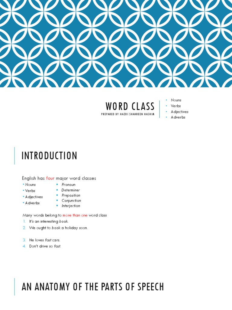 Word Class: Nouns Verbs Adjectives Adverbs | PDF | Noun | Part Of Speech