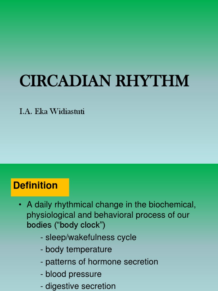 Irama Sirkadian | Circadian Rhythm | Sleep