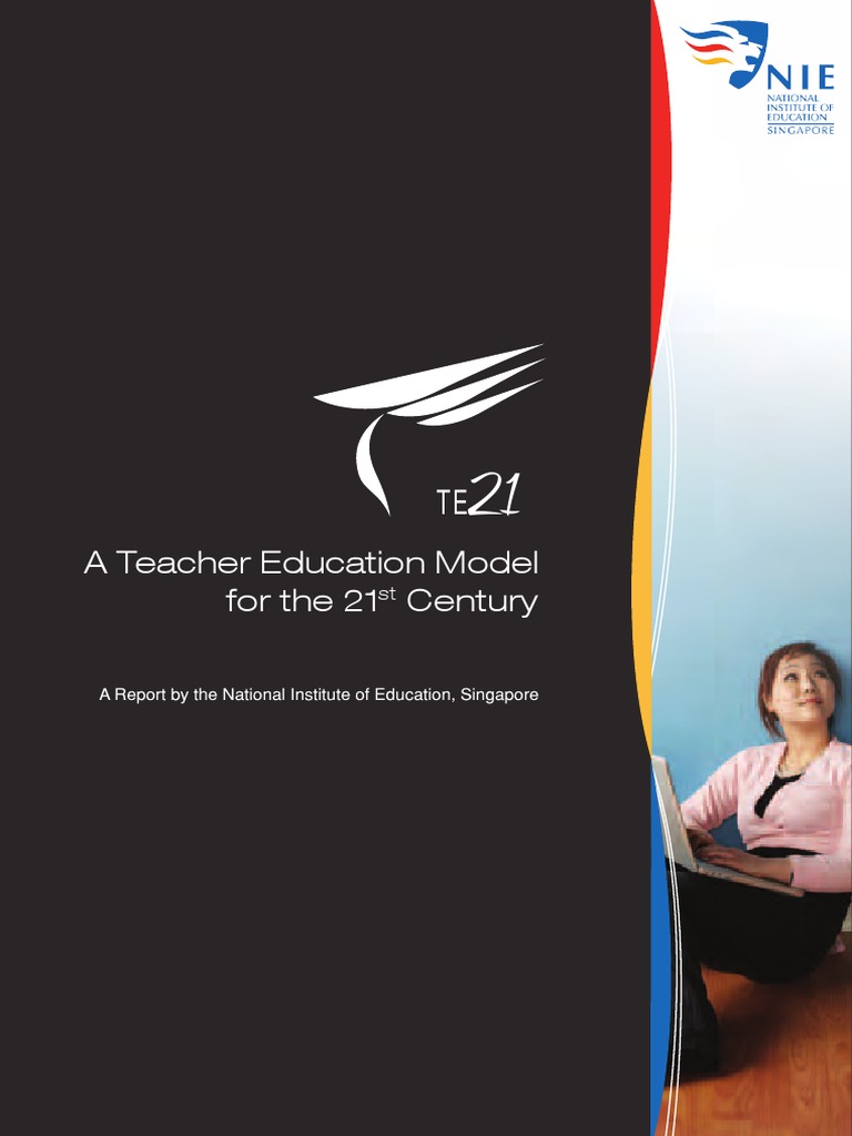 A Teacher Education Model For The 21st Century (TE21) - Te21 Online ...