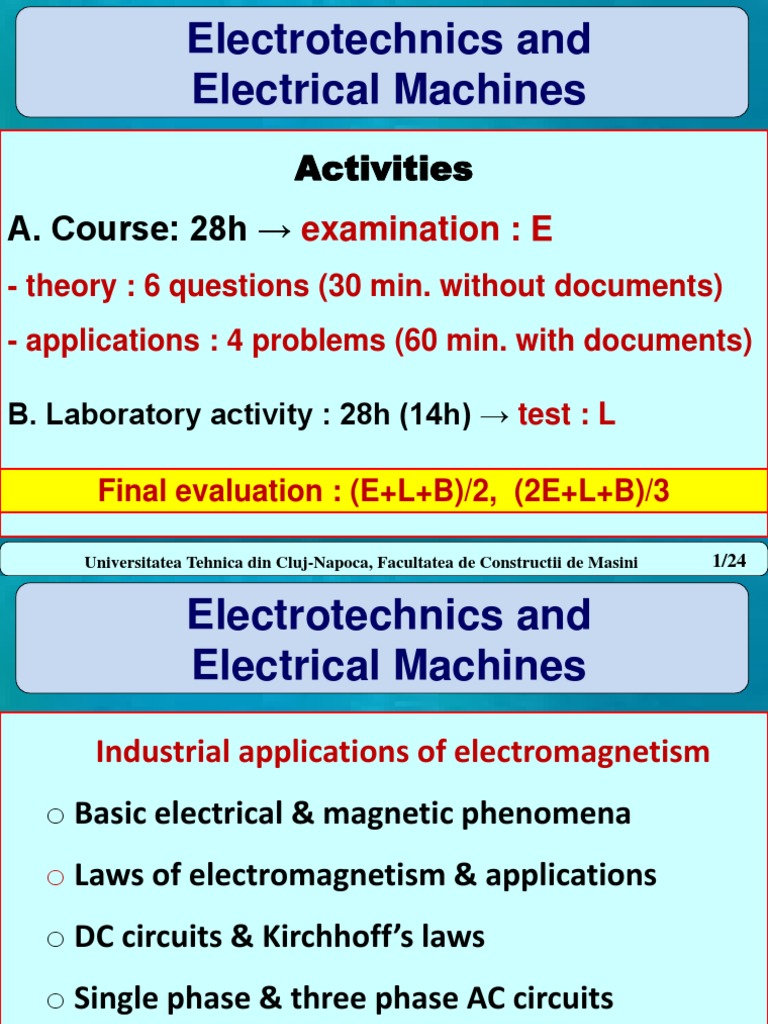 Electrotechnics and Electrical Machines: Activities A. Course: 28h ...