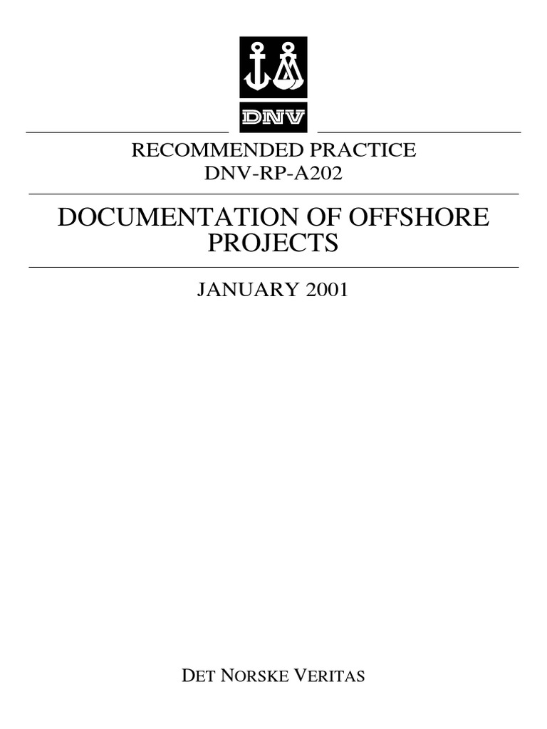 Documentation of Offshore Projects: Recommended Practice DNV-RP-A202 ...