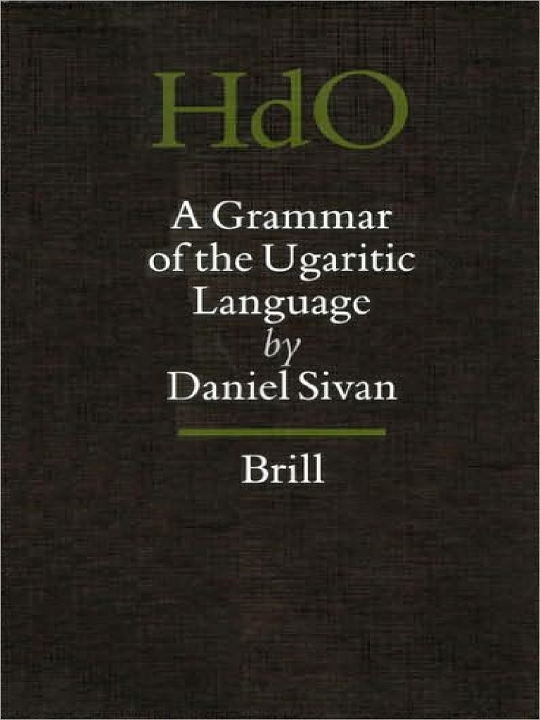 A Grammar of The Ugaritic Language Handbook of Oriental Studies ...