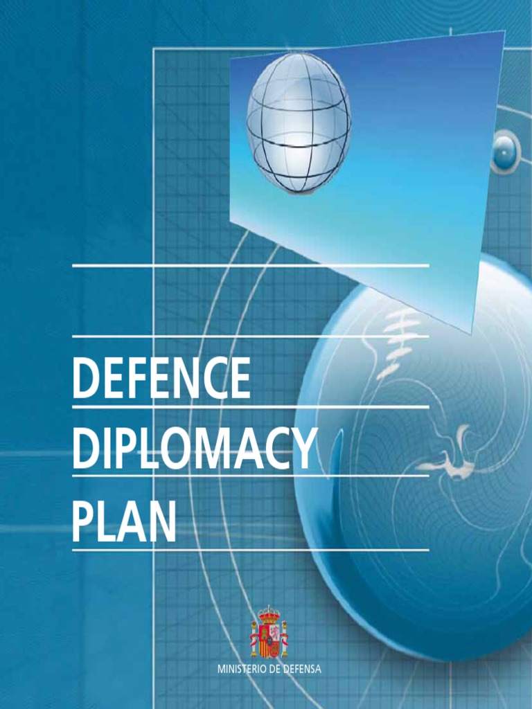 Defence Diplomacy Plan | PDF | Military | National Security
