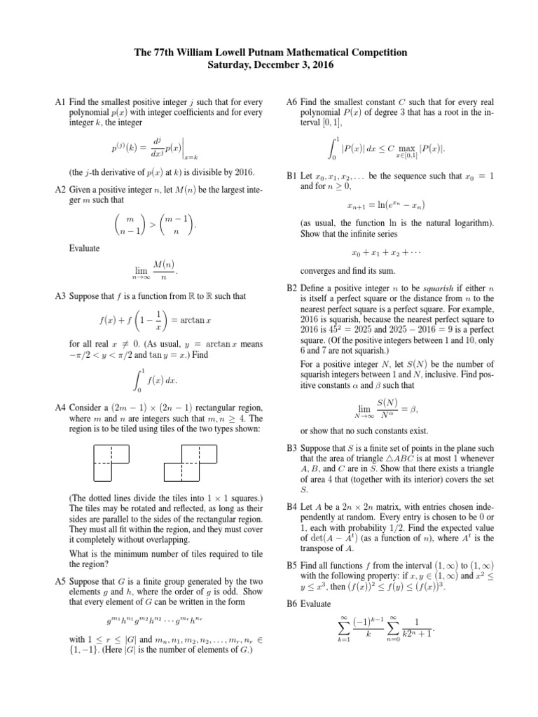 The 77th William Lowell Putnam Mathematical Competition Saturday ...