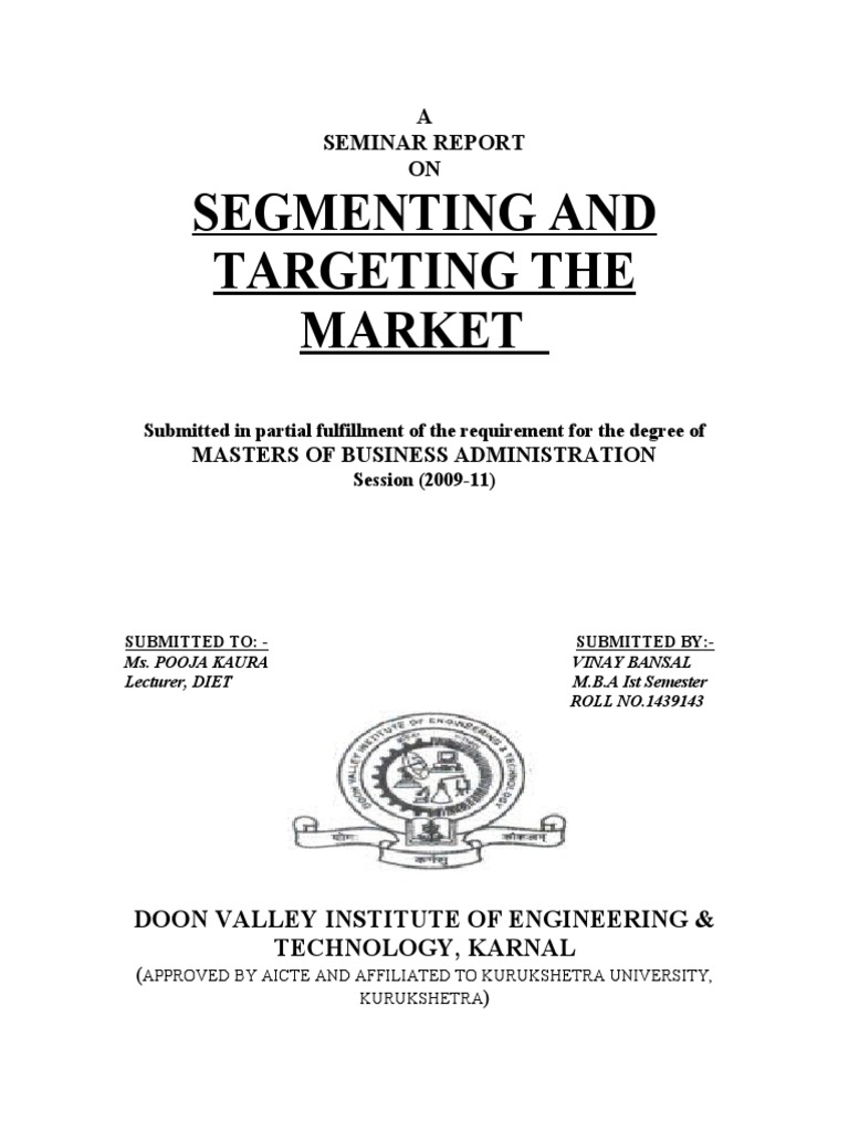 Segmenting and Targeting The Market | PDF | Market Segmentation | Marketing
