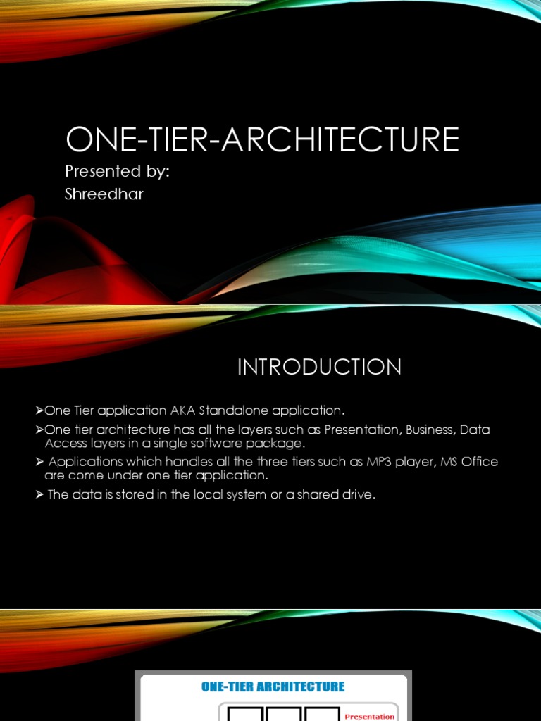 One-Tier Architecture Basics | PDF