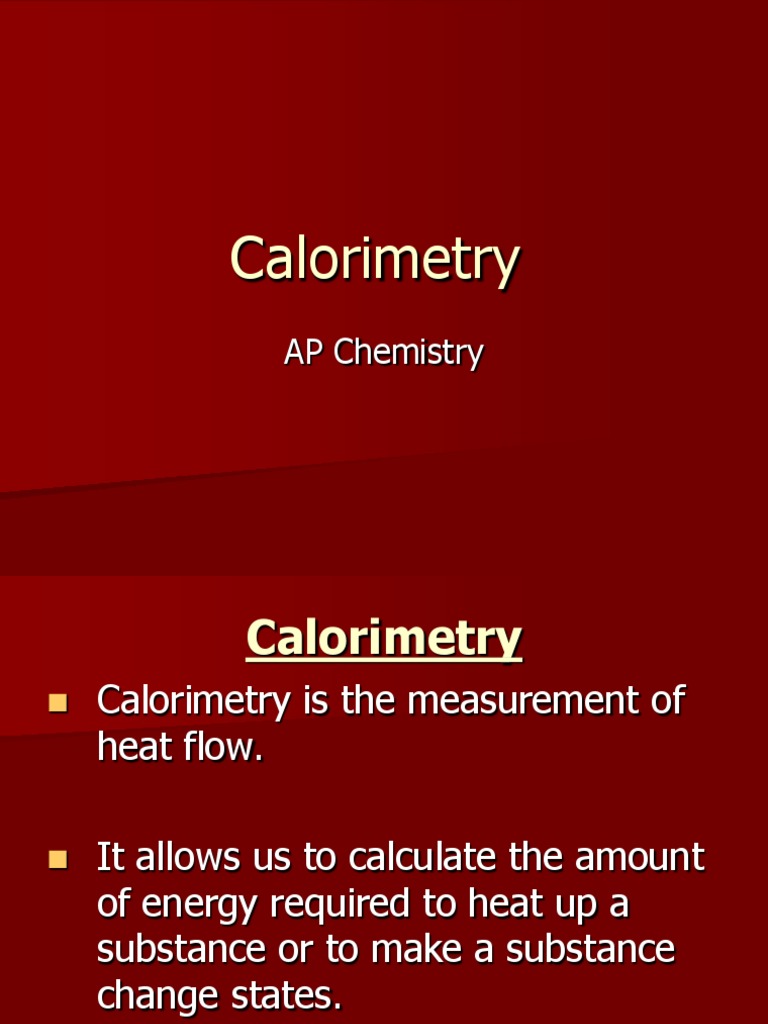 AP Chemistry: Calorimetry Basics | PDF | Heat Capacity | Mole (Unit)