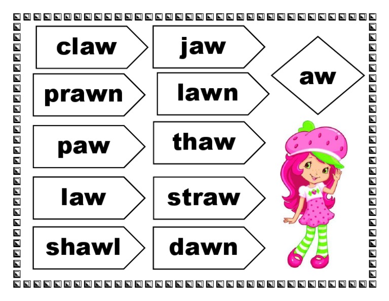 Claw Prawn Paw Law Jaw Lawn Thaw Straw Aw | PDF