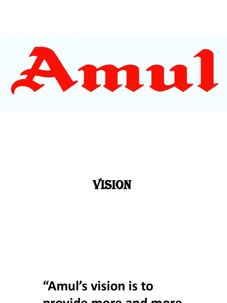 Amul Mission and Vision | PDF | Leadership | Market (Economics)