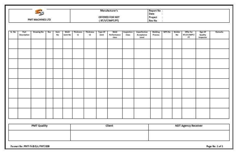 Manufacturer's Offered For NDT (RT/UT/MPT/PT) Report No: Date: Project ...