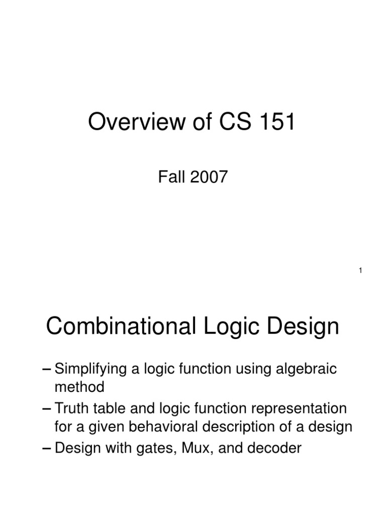Overview of CS 151 | PDF | Logic Synthesis | Computer Architecture
