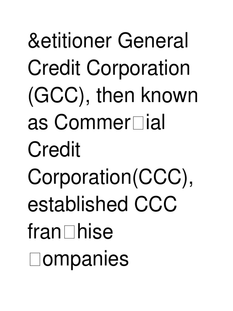 etitioner General Credit Corporation (GCC), Then Known As Commer Ial ...