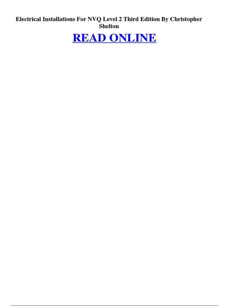 Electrical Installations for NVQ Level 2 Third Edition: A Guide to the ...
