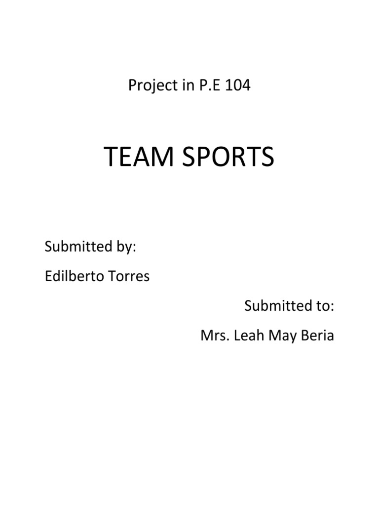 Team Sports: Project in P.E 104 | PDF