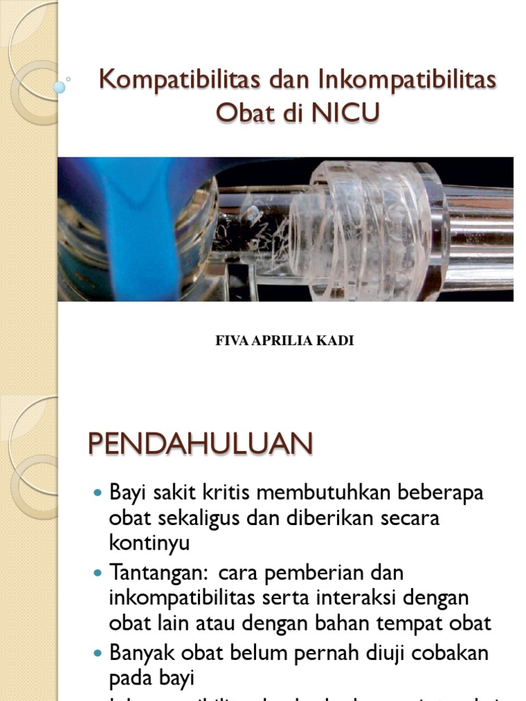 Dr. Fiva Kompatibilitas Dan Inkompatibilitas Obat Di NICU PDF | PDF