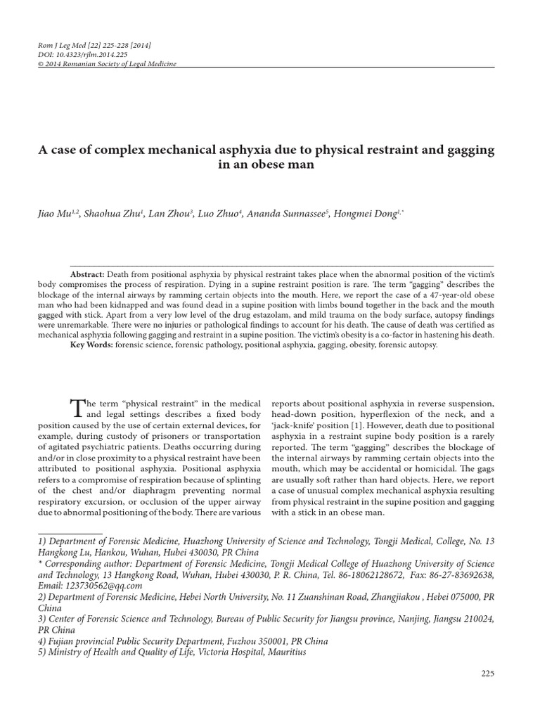 A Case of Complex Mechanical Asphyxia Due To Physical Restraint and ...