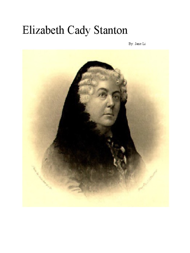 Elizabeth Cady Stanton: Women's Rights Pioneer | PDF | Suffrage | Civil ...